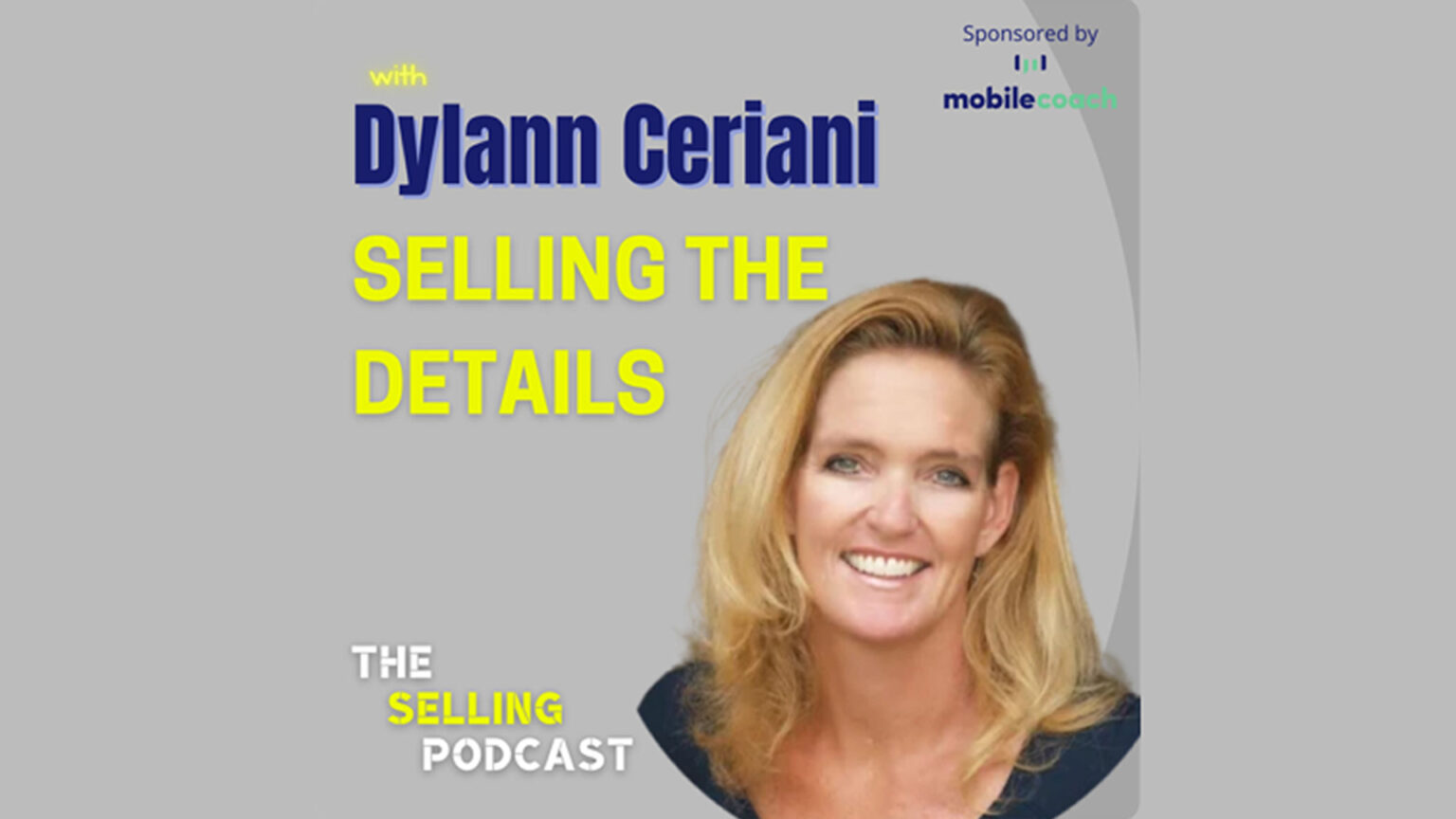 Dylann Ceriani Makes Guest Appearance on “The Selling Podcast”